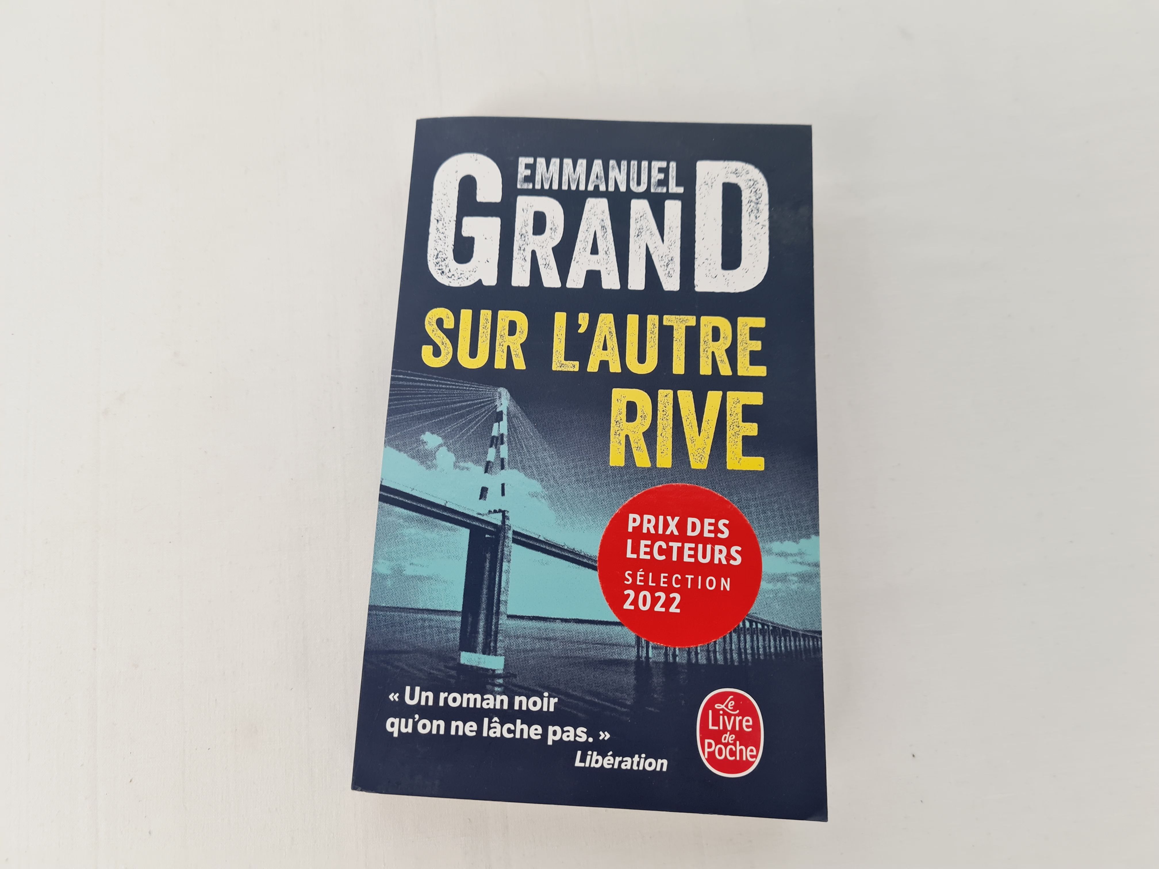 Livre - Roman noir - Sur l'autre rive - Emmanuel Grand - 2022. - Label ...