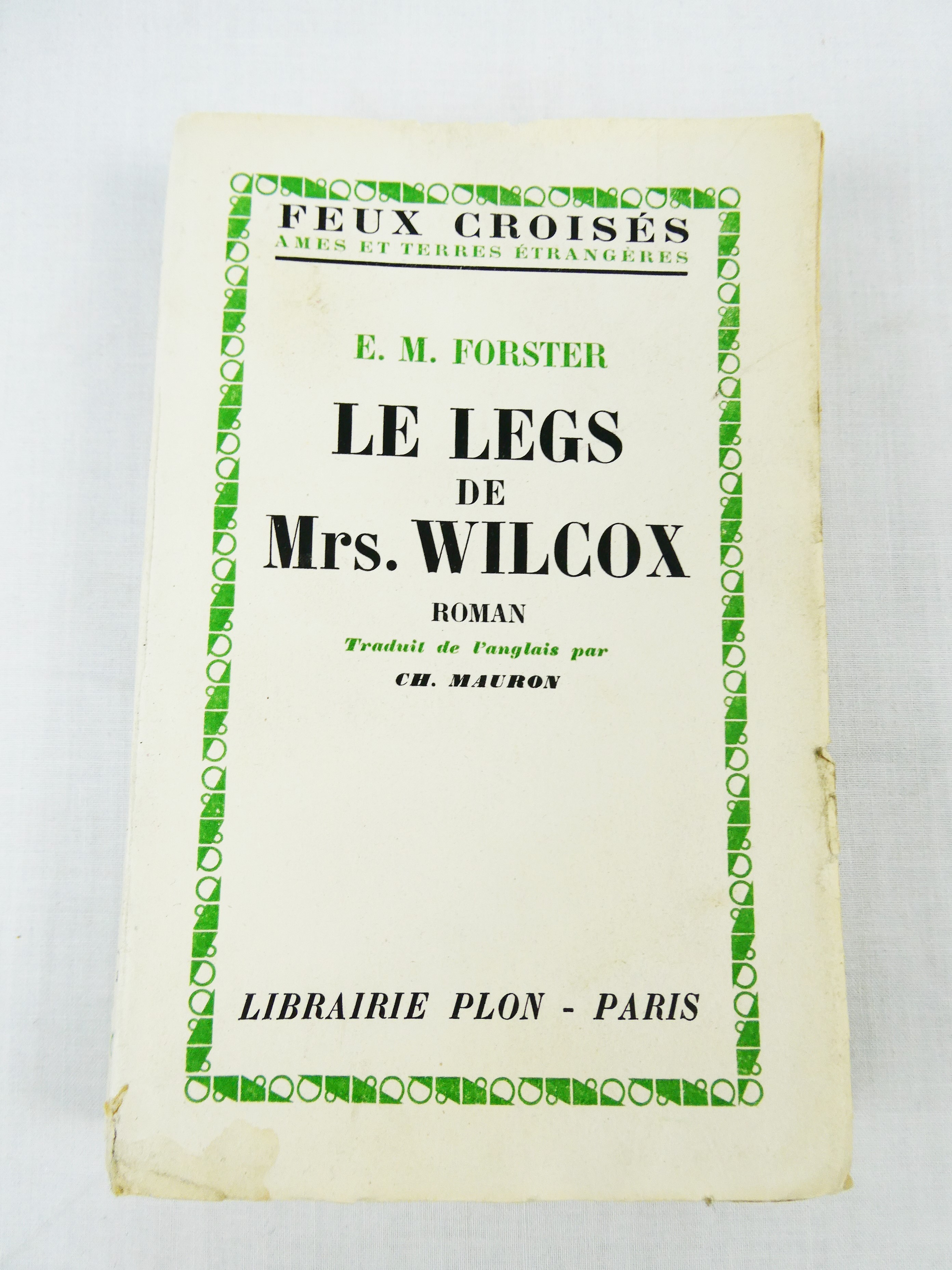 Livre de 1950 - LE LEGS DE MRS. WILCOX- COLLECTION FEUX CROISES - Label ...
