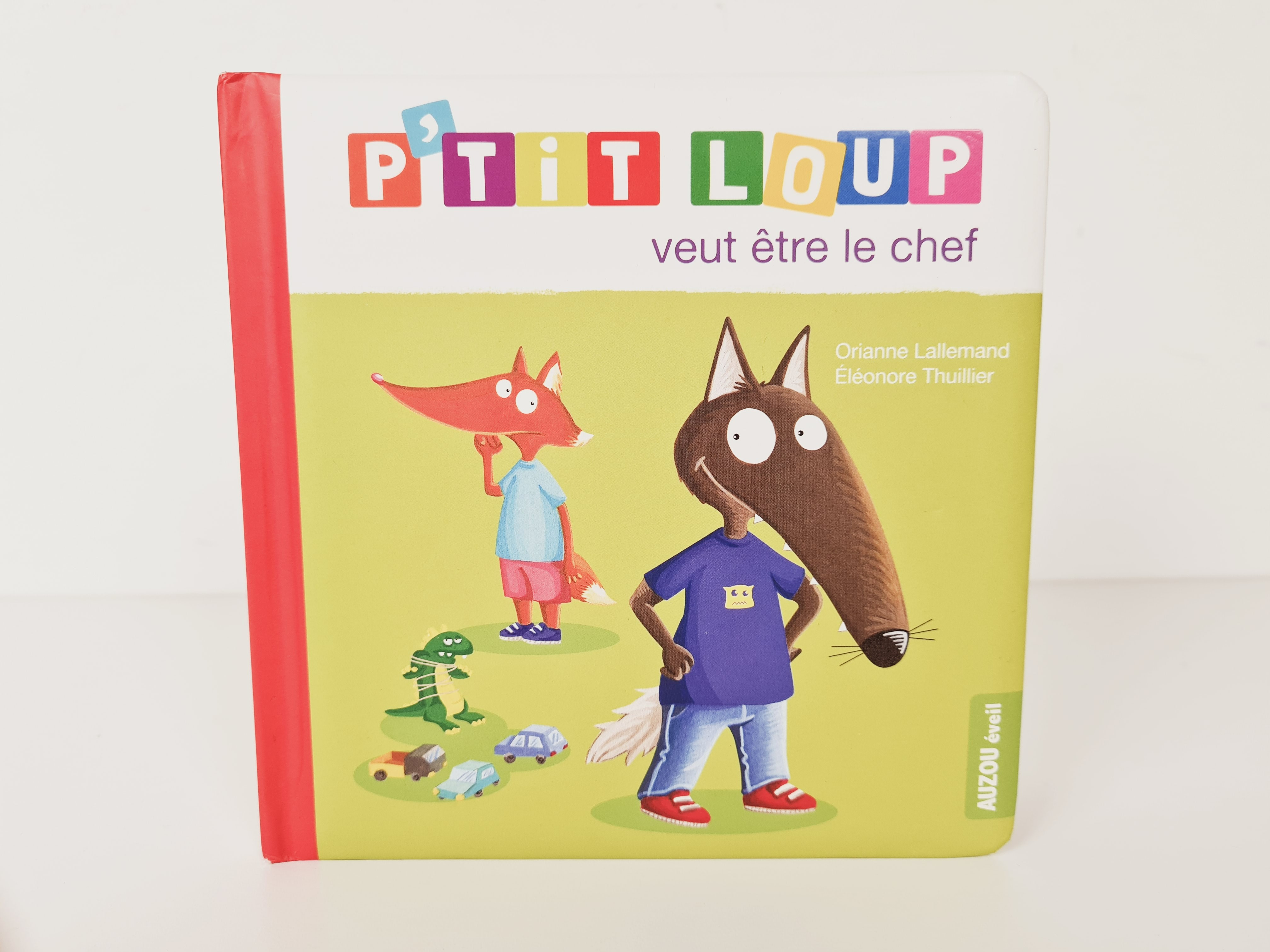 Livre jeunesse - P'tit loup - veut être le chef - Auzou - 3ans et plus ...