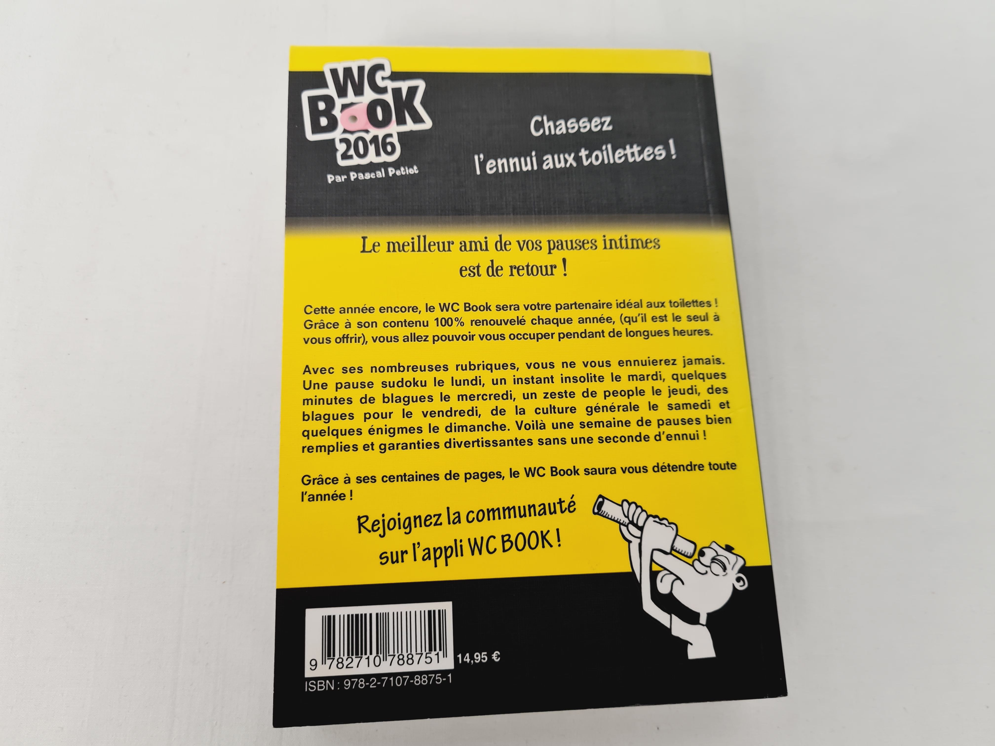 Livre - WC Book 2016 - Le numéro 1 des toilettes ! - Pascal Petiot ...