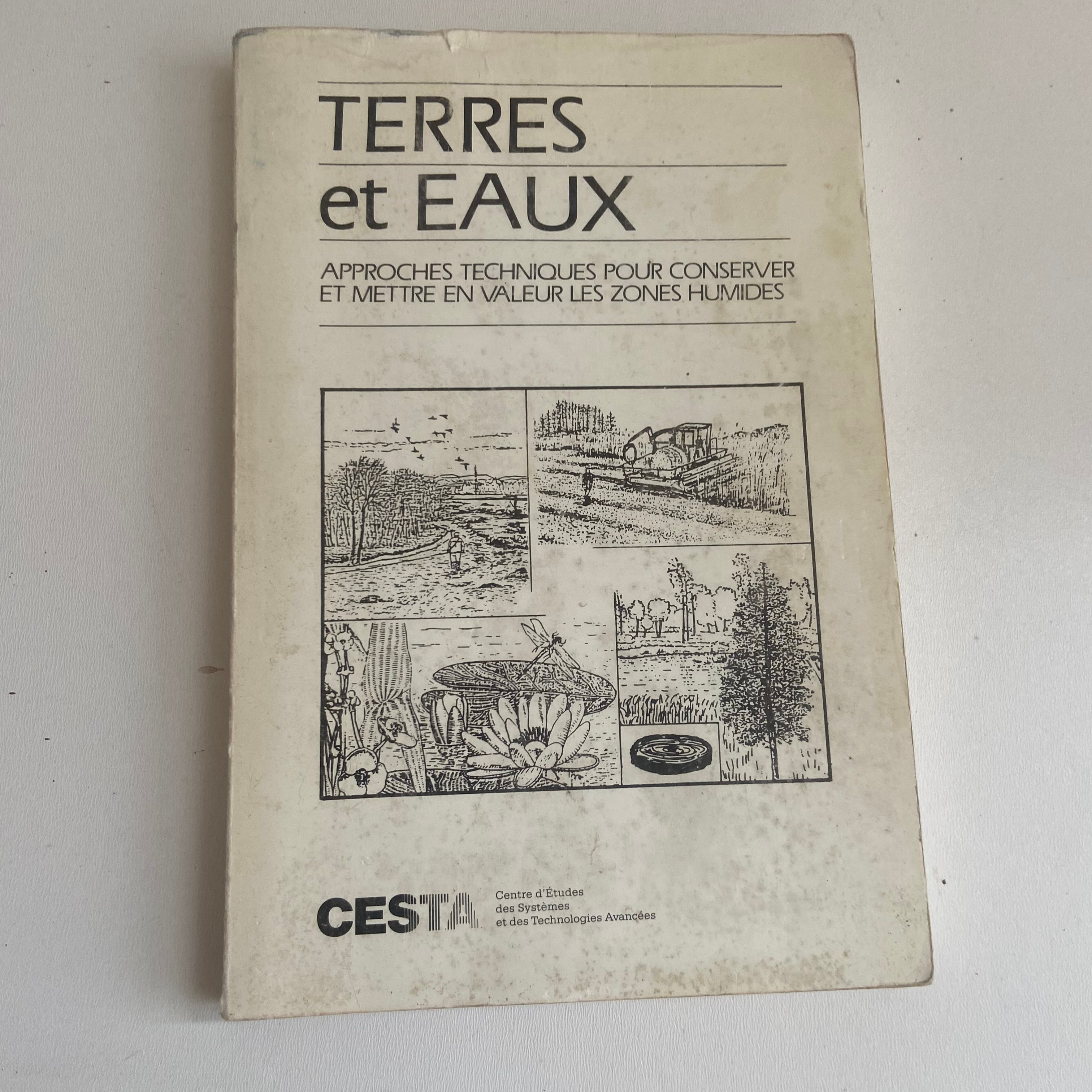 Terres et eaux : approches techniques pour conserver et mettre en ...