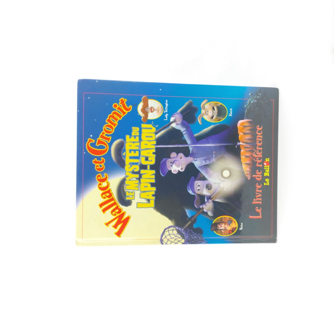 Wallance et Gromit "le mystère du lapin-garou -L'histoire du film ...