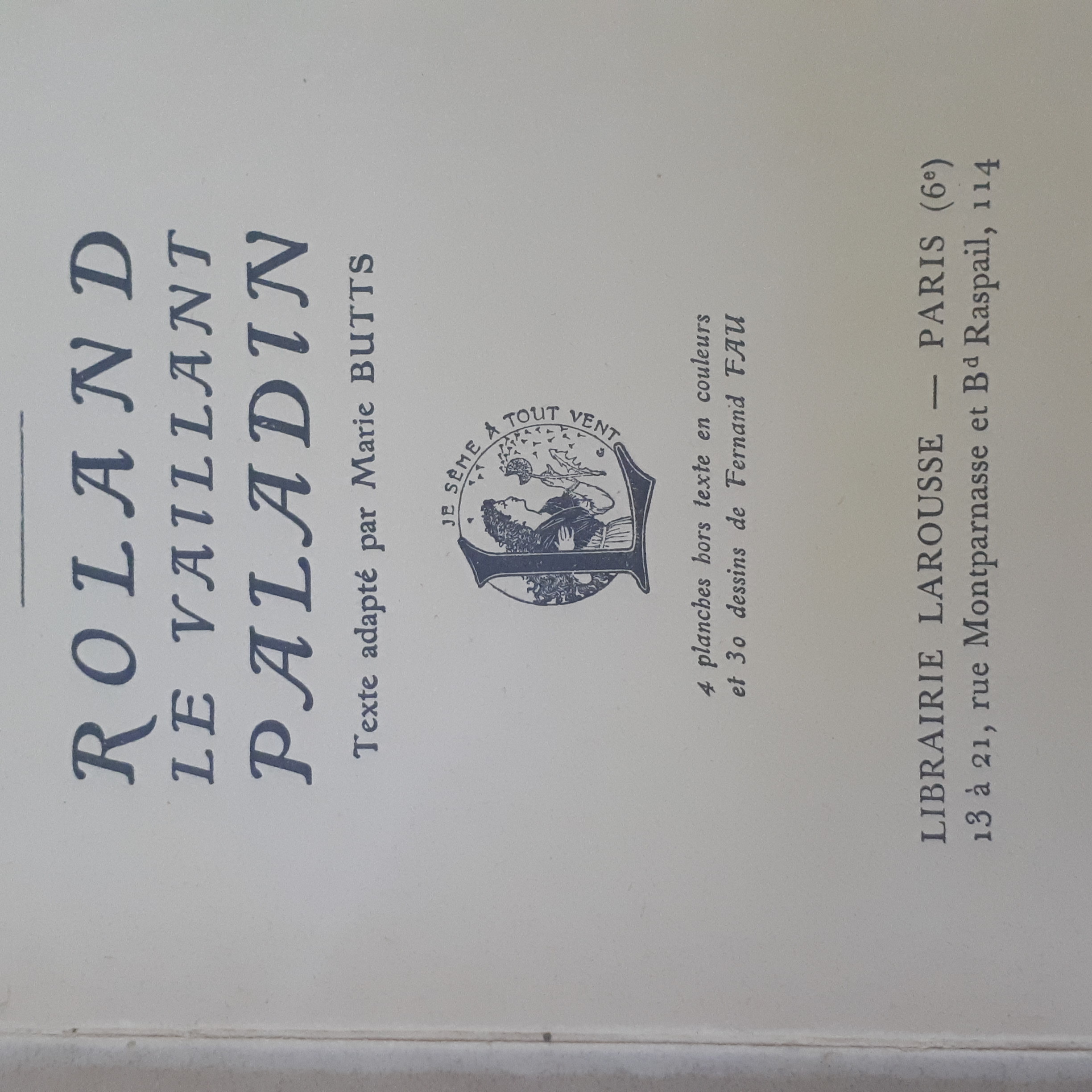 Roland le Vaillant Paladin, contes héroïques de douce france, Marie ...