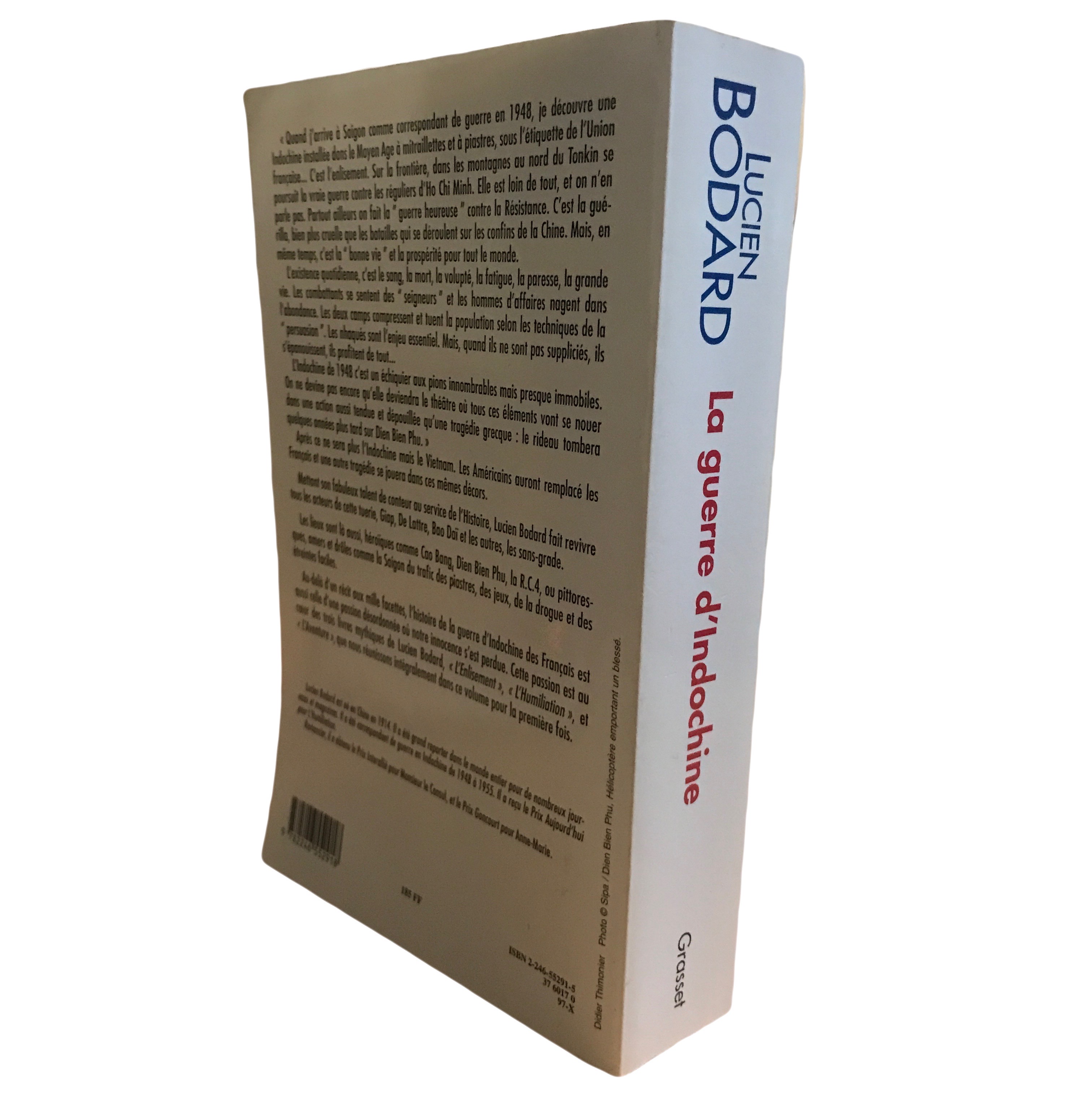 Lucien Bodard - La Guerre d'Indochine Edition Grasset - Label Emmaüs